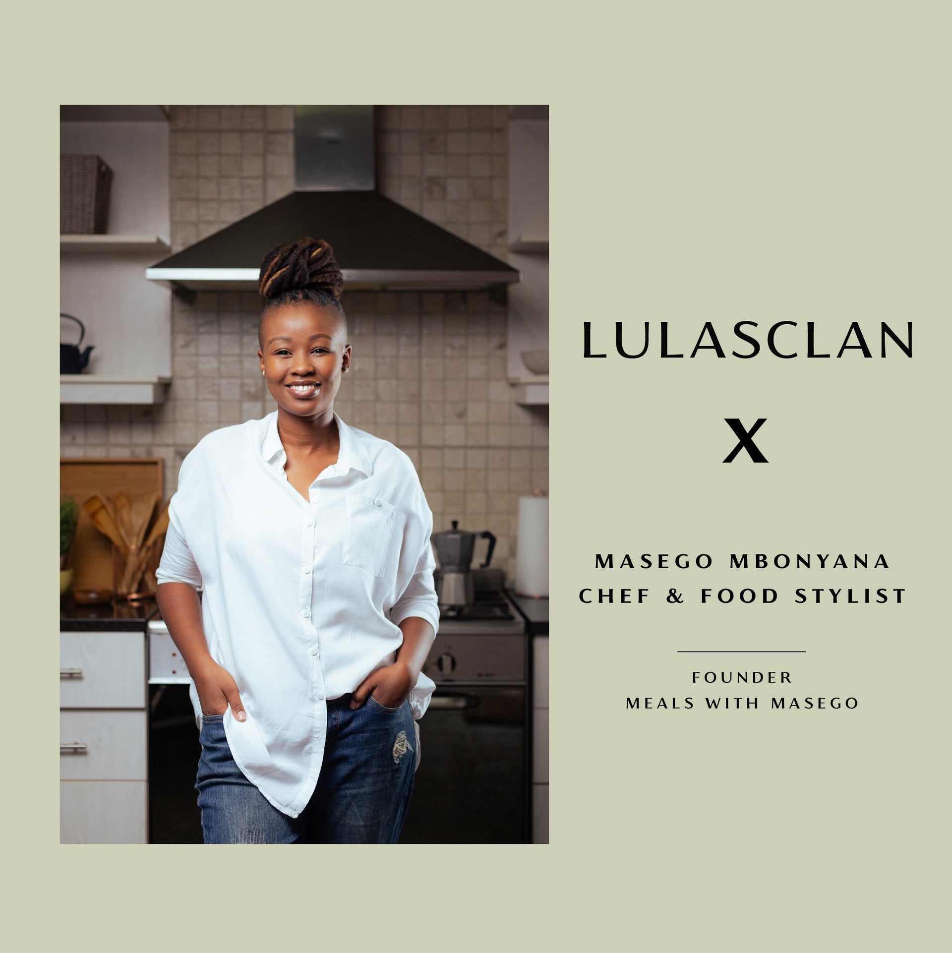 MEET THE FOUNDER OF MEALS WITH MASEGO – Lulasclan